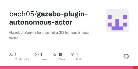Github Bach Gazebo Plugin Autonomous Actor Gazebo Plug In For Moving A D Human In Your Wolrd