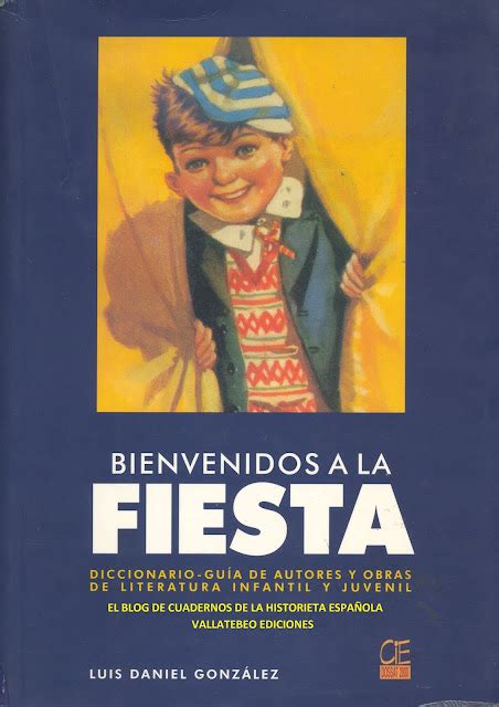El Blog De Cuadernos De La Historieta EspaÑola Bienvenidos A La Fiesta