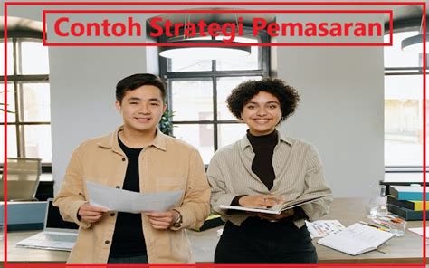 10 Contoh Strategi Pemasaran Yang Cocok Untuk Pemula