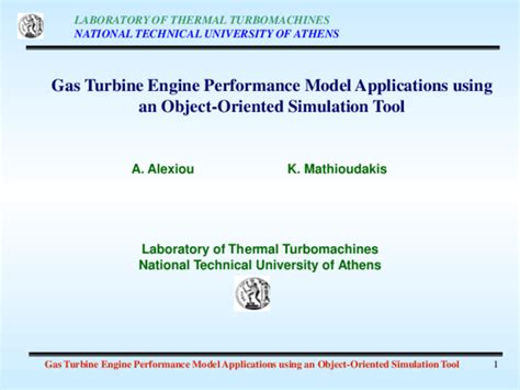 Gas Turbine Engine Performance Model Applications Using An Object