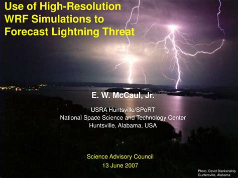 Ppt Use Of High Resolution Wrf Simulations To Forecast Lightning Threat Powerpoint