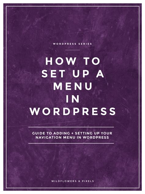 How To Set Up A Menu In Wordpress