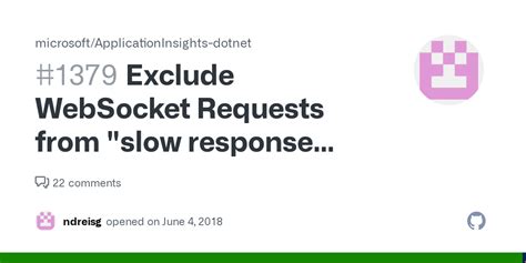 Exclude WebSocket Requests From Slow Response Time Rules Of SmartDetection Issue