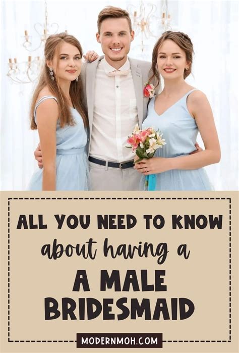 Want A Male Bridesmaid Top Things You Need To Consider