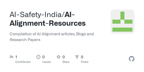 github ai safety india ai alignment resources compilation of ai