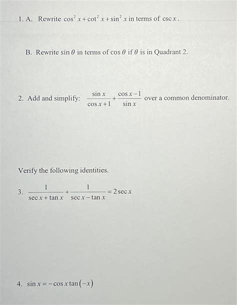 Solved A ﻿rewrite Cos2x Cot2x Sin2x ﻿in Terms Of Cscx B