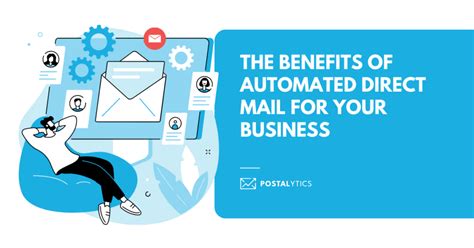 Been Avoiding Direct Mail Try It Now With Automation Postalytics