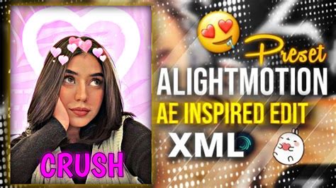 Alight Motion Xml Preset 💖🌈| XML Video Editing | Alight Motion Preset 🔒60fps | Xml preset - YouTube