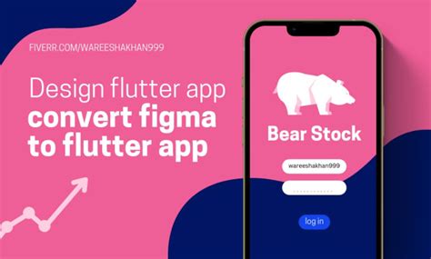Design Flutter App Convert Figma Design To Flutter App By