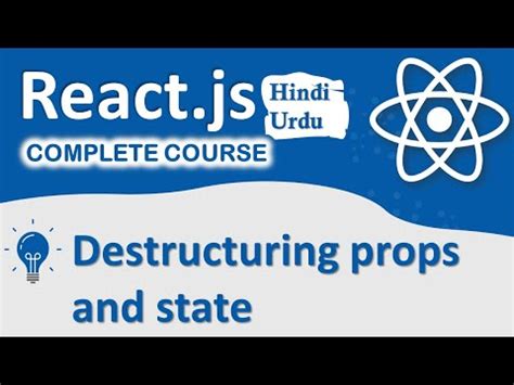 Learn Destructuring props and state in React js | Complete react js ...