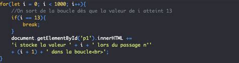 Les Boucles While Do While For Et For In Et Les Instructions Break Et Continue En Javascript