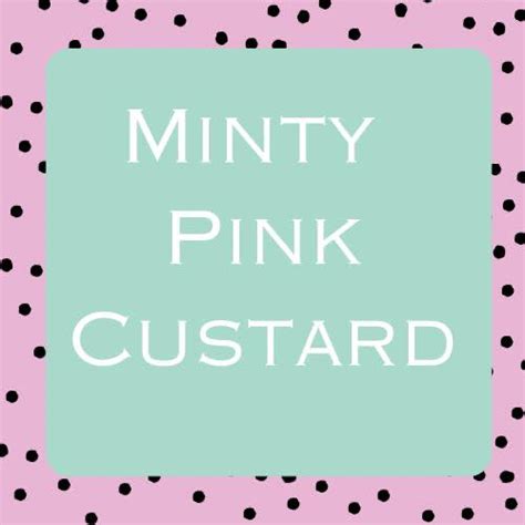 Minty Pink Custard