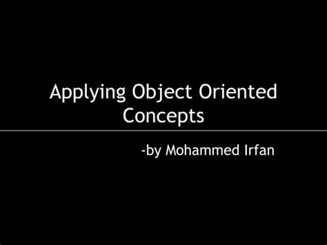 Applying Oo Concepts Ppt