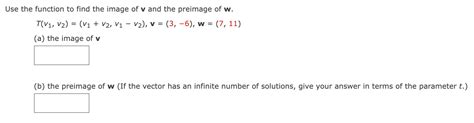 Solved Use The Function To Find The Image Of V And The Chegg