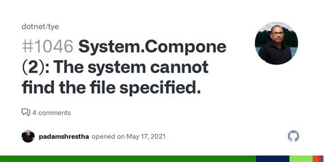 Systemcomponentmodelwin32exception 2 The System Cannot Find The