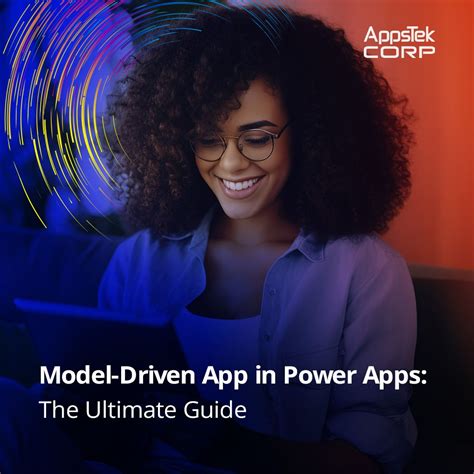 How Microsofts Model Driven Apps Transform App Development Appstek