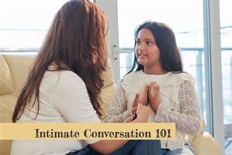 Intimate Conversation 101