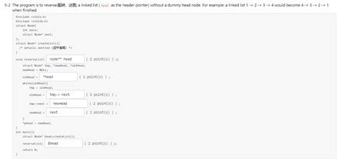 Solved 5 1 The Function Is To Return The Reverse Linked List