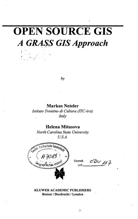 Pdf Open Source Gis A Grass Gis Approach