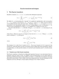 Fourier Transform Techniques The Fourier Transform Fourier Transform Techniques The