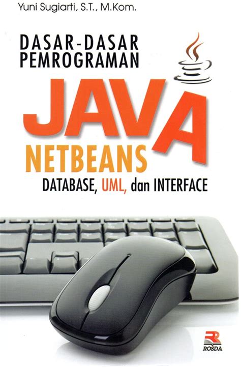 jual buku dasar dasar pemrograman java netbeans data uml dan
