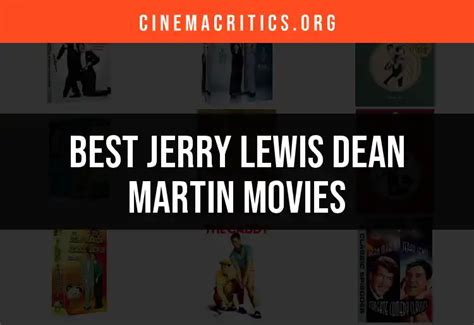 The Top 10 Jerry Lewis Dean Martin Movies To Enjoy
