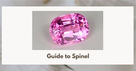 Spinel Gemstones Comprehensive Guide Moriartys Gem Art