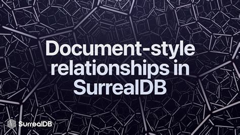 Document Style Relationships In Surrealdb Youtube