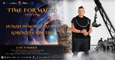 Lorenzo Cristian La Time For Magic Cu Un Act De Human Demonstration