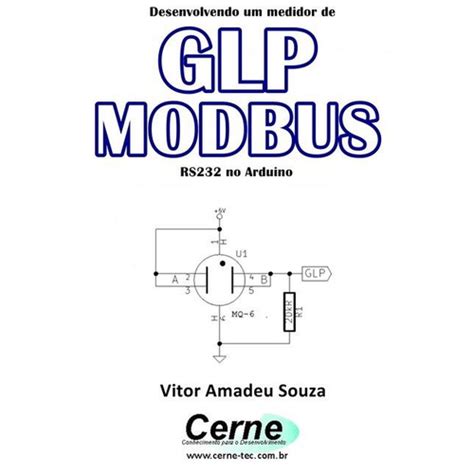 Desenvolvendo Um Medidor De Glp Modbus Rs232 No Arduino Submarino