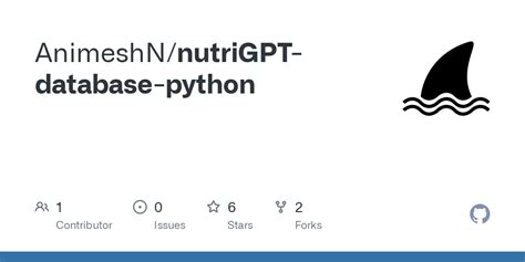 Github Animeshnnutrigpt Database Python