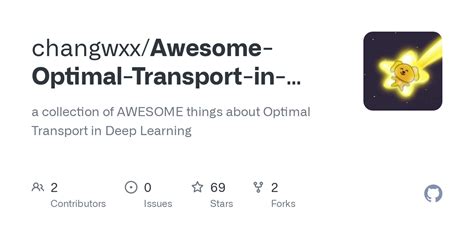 Github Changwxx Awesome Optimal Transport In Deep Learning A Collection Of Awesome Things