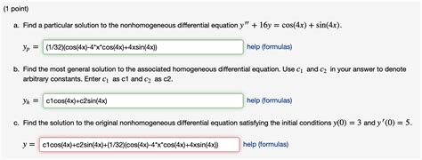Solved 1 Point A Find A Particular Solution To The