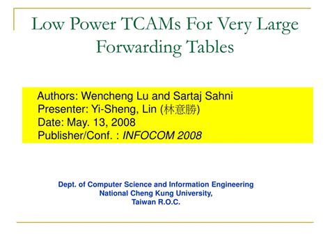 ppt low power tcams for very large forwarding tables powerpoint
