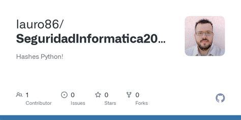 Github Lauro86seguridadinformatica2025 Hashes Python