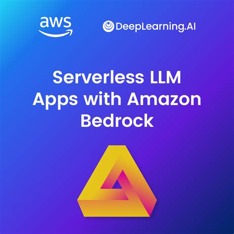 Latest Serverless Llm Apps With Amazon Bedrock Topics Deeplearningai