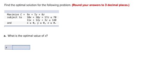Solved What Is The Optimal Value Of X Find The Optimal S