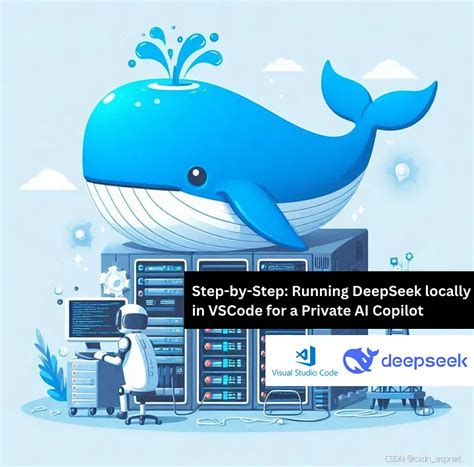 在 Vscode 中本地运行 Deepseek，打造强大的私人 Ai