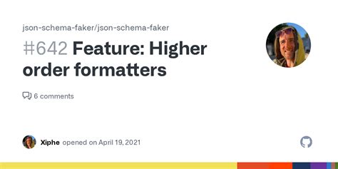 Feature Higher Order Formatters · Issue 642 · Json Schema Fakerjson Schema Faker · Github