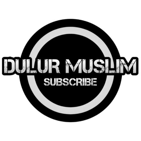 Dulur Muslim Youtube
