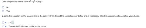 Solved A Verify That The Given Point Lies On The Curve B Chegg Com