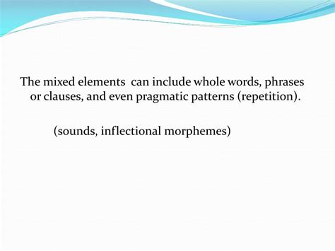 PPT Bilingual Code Mixing PowerPoint Presentation Free Download ID