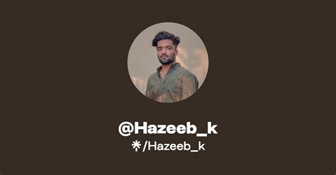 hazeeb k instagram linktree