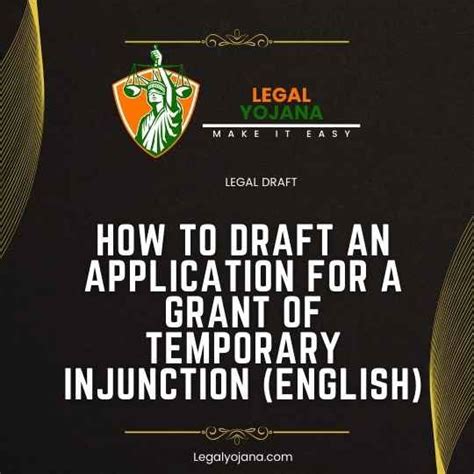 How To Draft An Application For A Grant Of Temporary Injunction English Legal Yojana