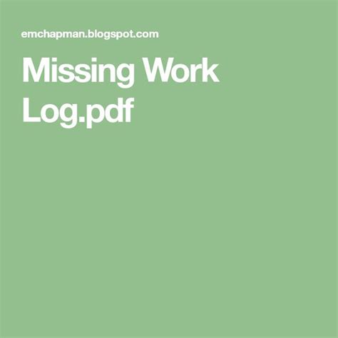 Missing Work Logpdf Missing Work Teaching Organization Teaching