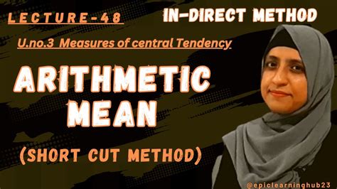 Arithmetic Mean Short Cut Method Youtube