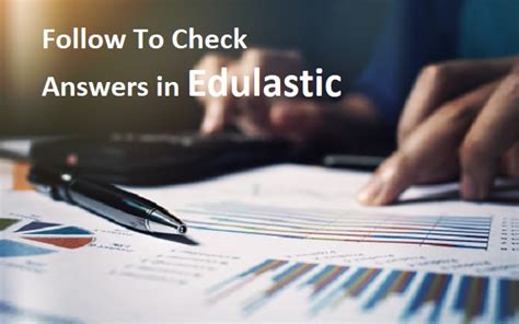 Edulastic Answers: Improve Your Performance with Solutions