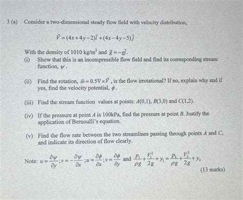 a consider a two dimensional steady flow field with