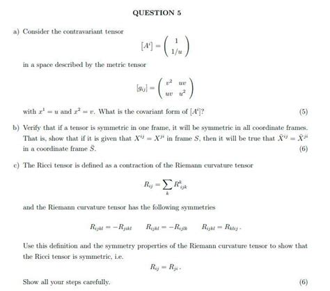 Solved Question 5 A Consider The Contravariant Tensor 1