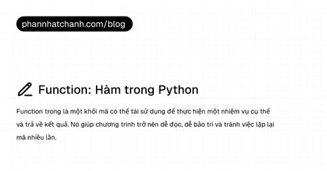 Function Hàm trong Python Phan Nhật Chánh